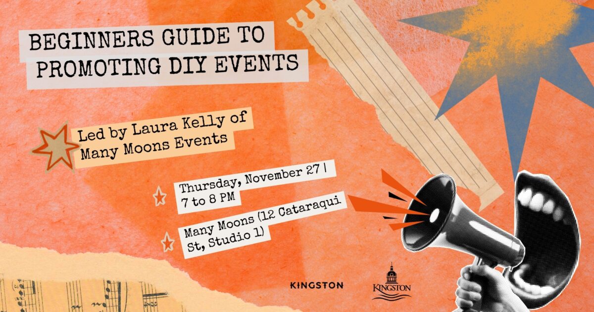 Visit Kingston | Beginners Guide to Promoting DIY Events