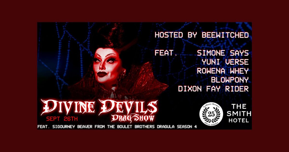 Visit Kingston | Divine Devils Drag Show Feat. Sigourney Beaver